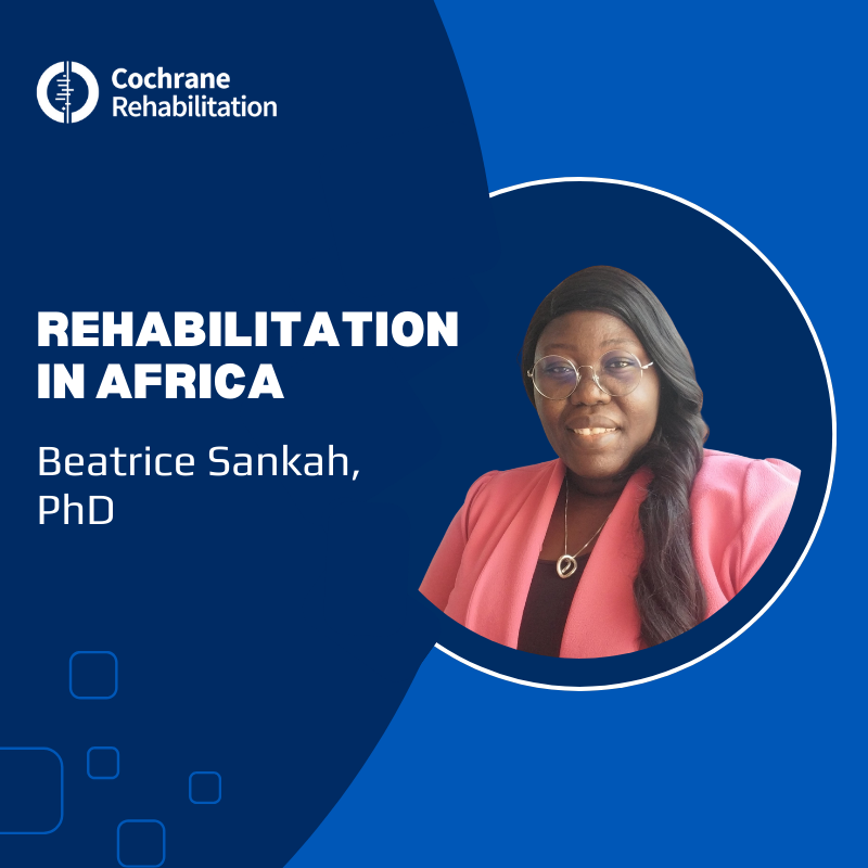 New Contributor Series: Beatrice E.A. Sankah on Rehabilitation in ...